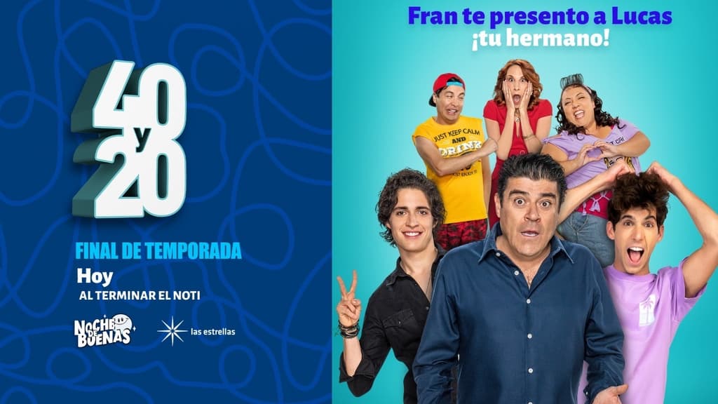 '40 y 20': Estreno, personajes y lo que sabemos de la nueva temporada | Shows Series | Distrito ...